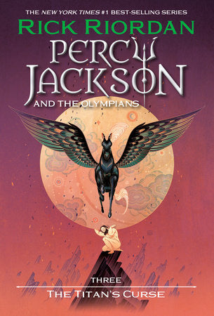 Percy Jackson and the Olympians, Book Three: The Titan's Curse By Rick ...