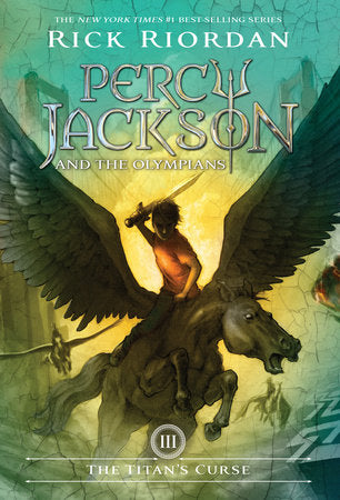Percy Jackson and the Olympians, Book Three: The Titan's Curse By Rick ...