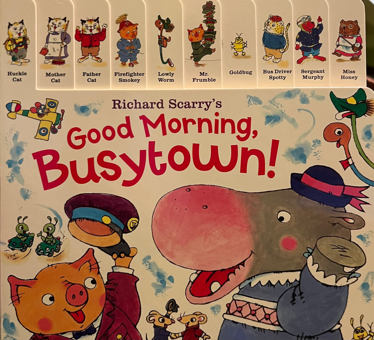 Richard Scarry’s Good Morning Busytown! – Pillow-Cat Books