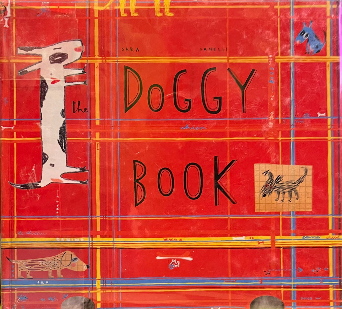 The Doggy Book, Sara Fanelli – Pillow-Cat Books