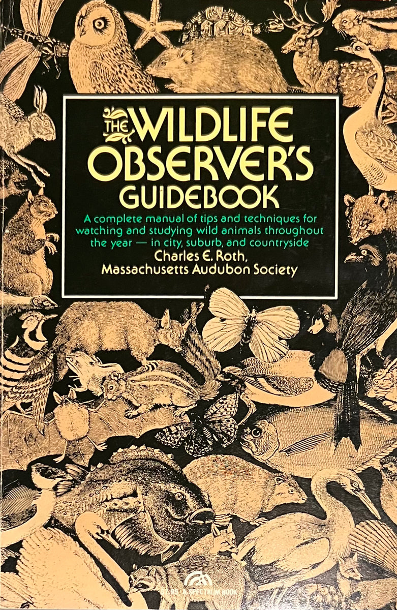 The Wildlife Observer’s Guidebook, Charles E. Roth – Pillow-Cat Books